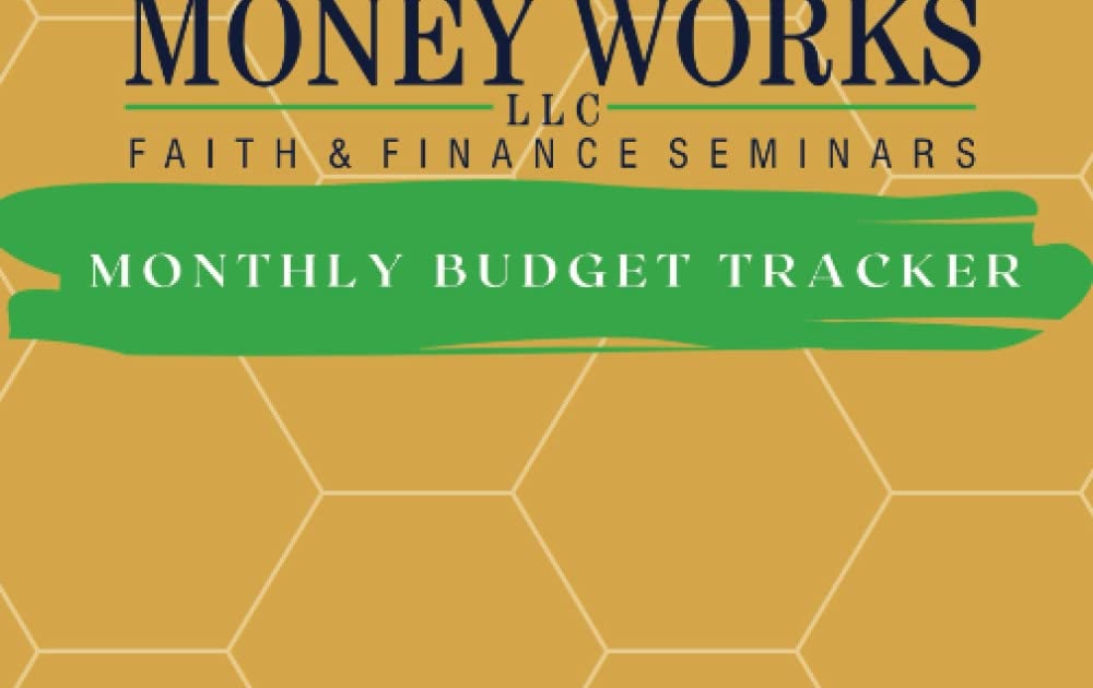 Money Works, LLC Monthly Budget Tracker | Alesia L. Thompson